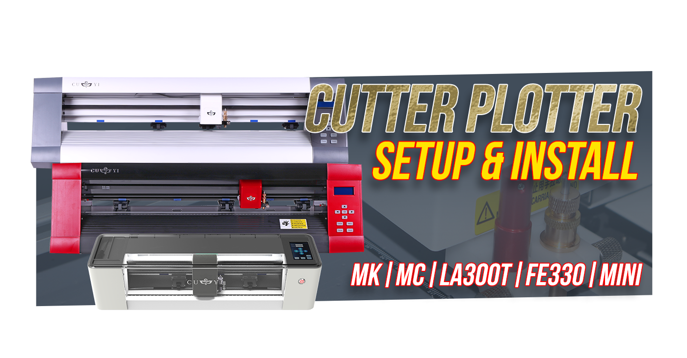 Cutter Plotter Setup Guide